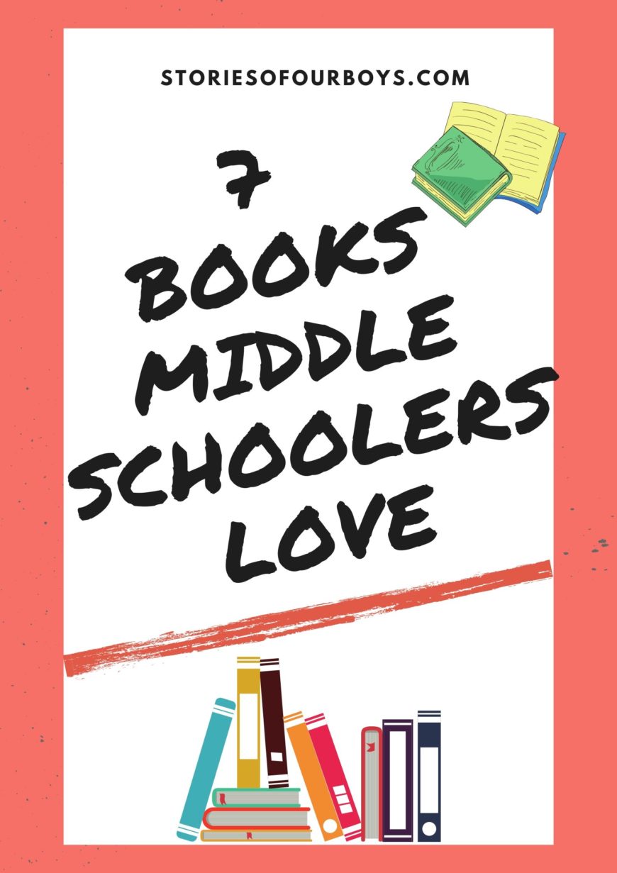 7 Books For Middle Schoolers We Enjoyed This Year Stories Of Our Boys