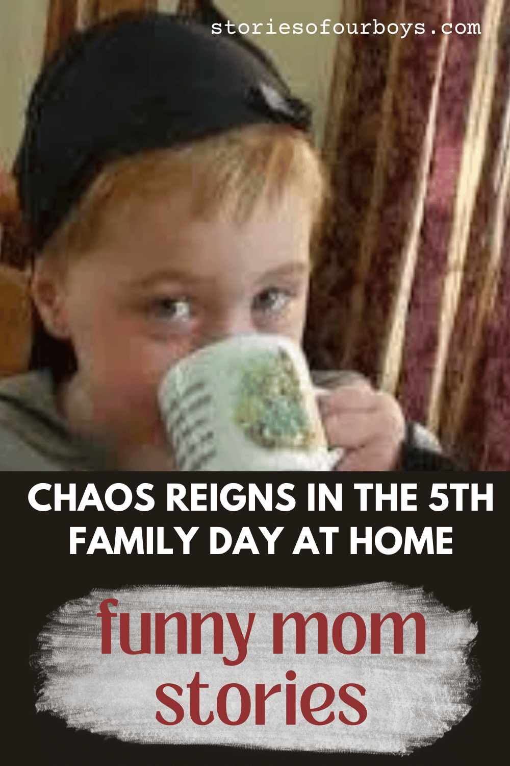 The Fifth Family Day at Home: Chaos reigns. - Stories of Our Boys